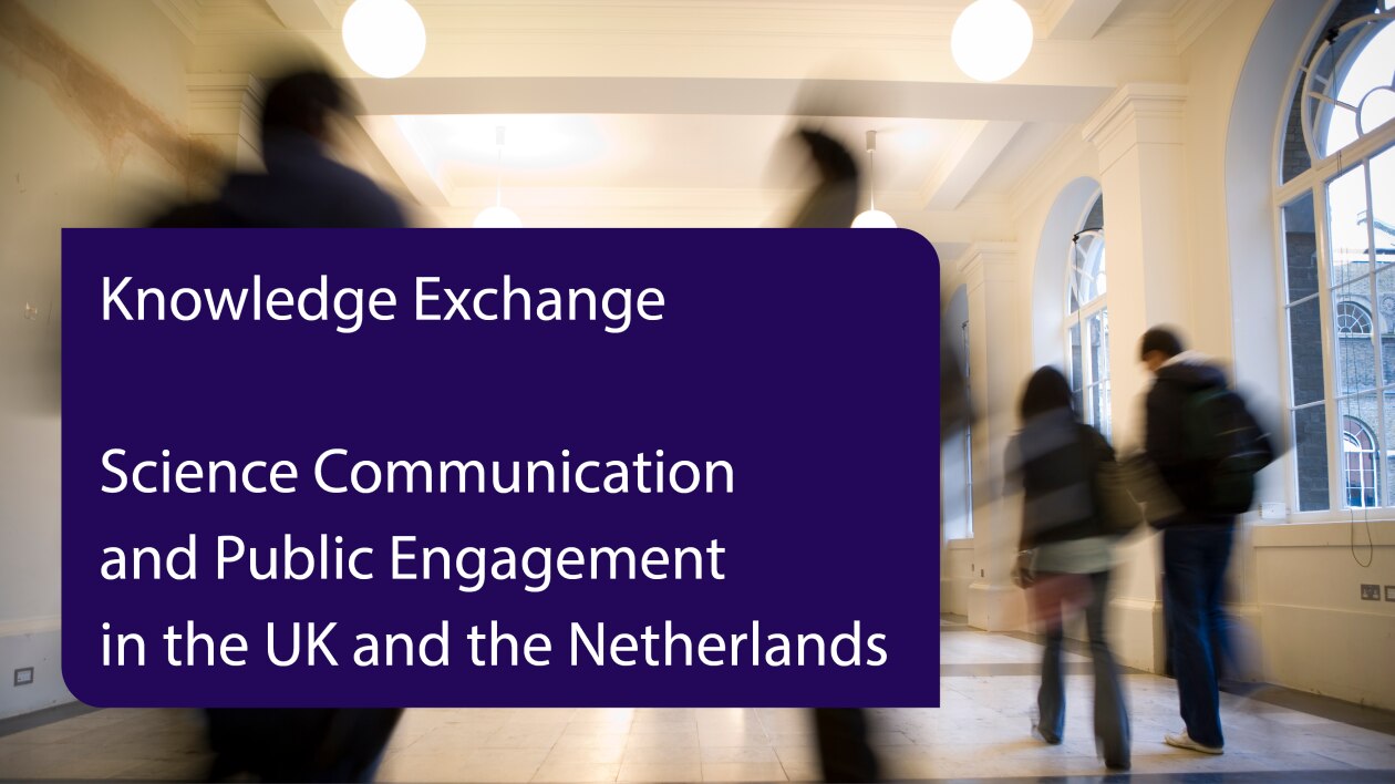 Knowledge Exchange - Science Communication and Public Engagement in the ...